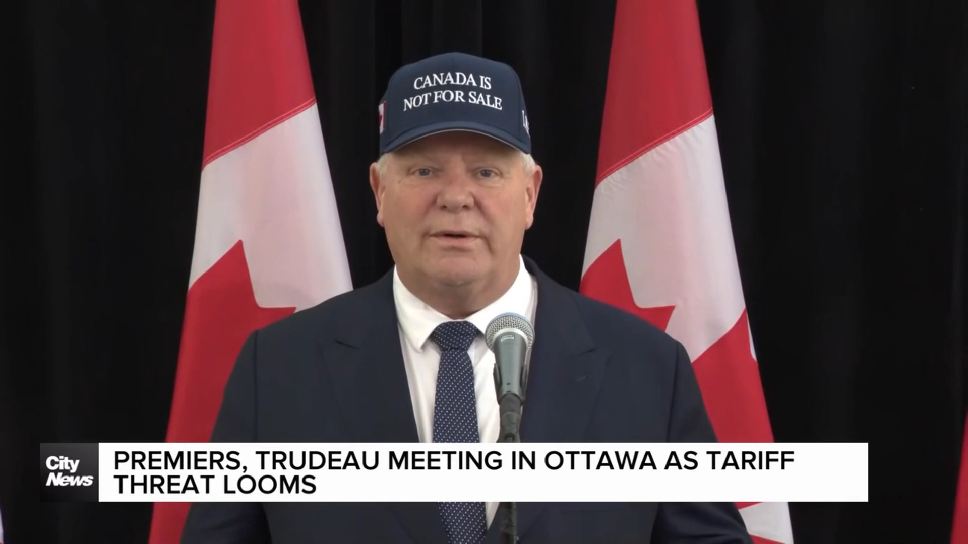 'Canada is not for sale': Doug Ford ahead of key First Ministers meeting