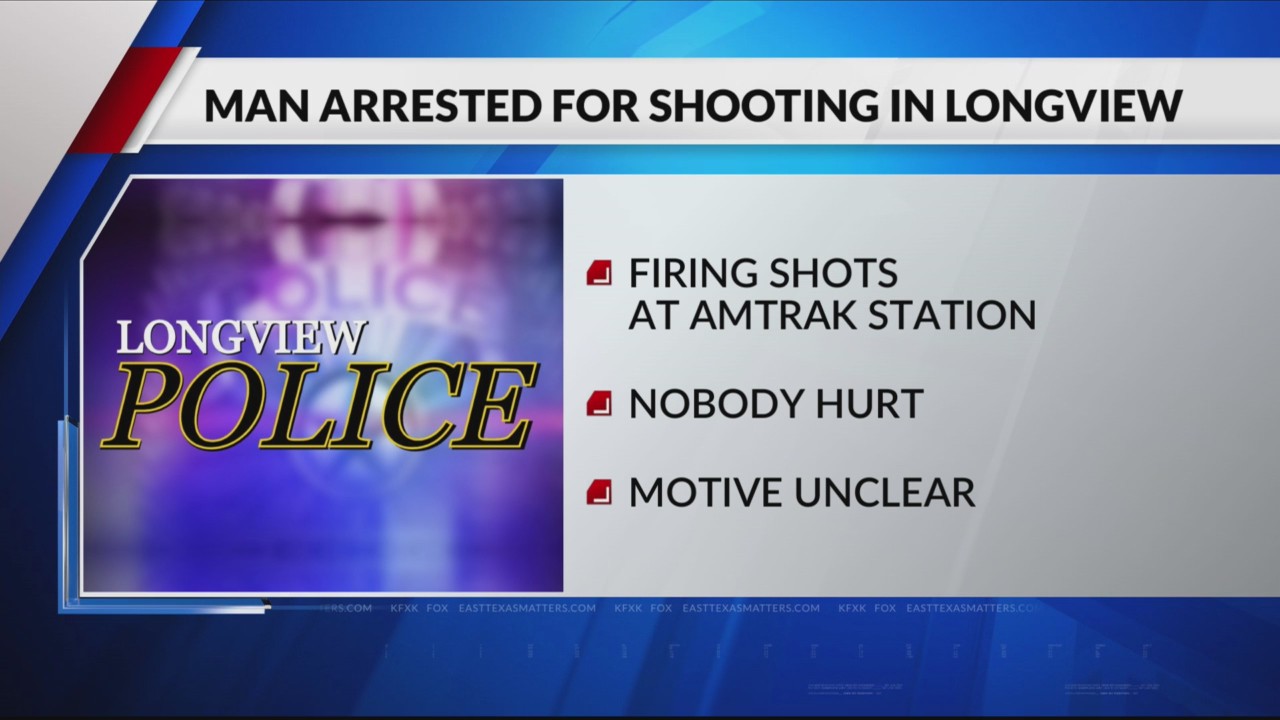 Arrest made after shots fired at Longview’s Amtrak station