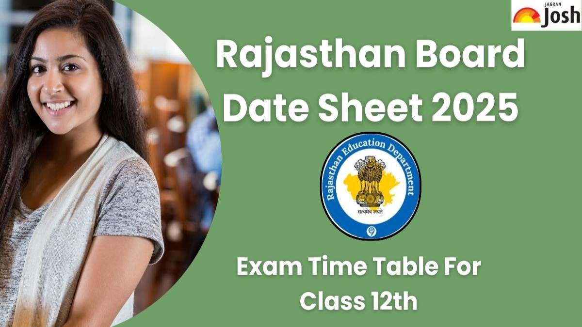 RBSE 12th Date Sheet 2025: Download Rajasthan Board Class 12 Time Table ...