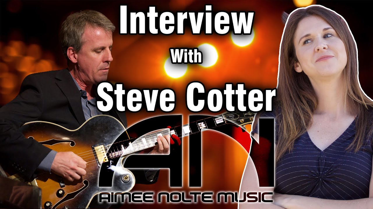 Interview With Guitarist, Steve Cotter