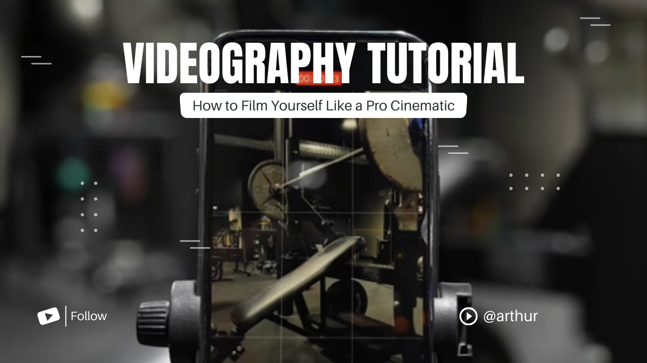 How To Film Yourself Like A Pro Cinematic Shots In No Time