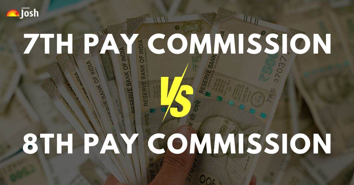 8th Pay Commission: Expected Benefits and How It Differs from the 7th ...