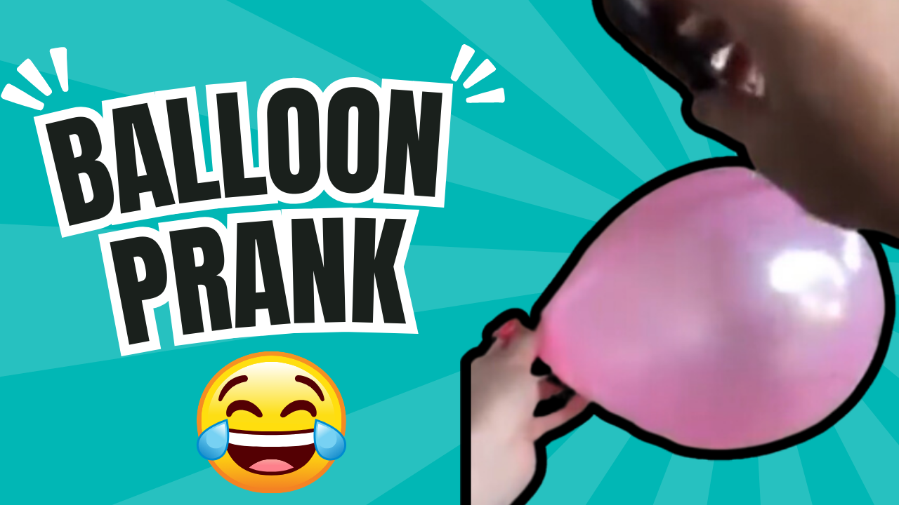 Balloon Prank Goes Wrong: You Won't Believe What Happens Next!