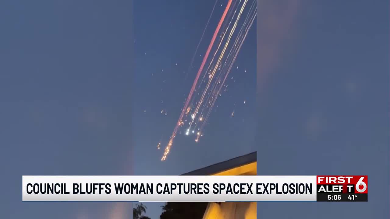 Council Bluffs woman witnesses SpaceX Starship explosion
