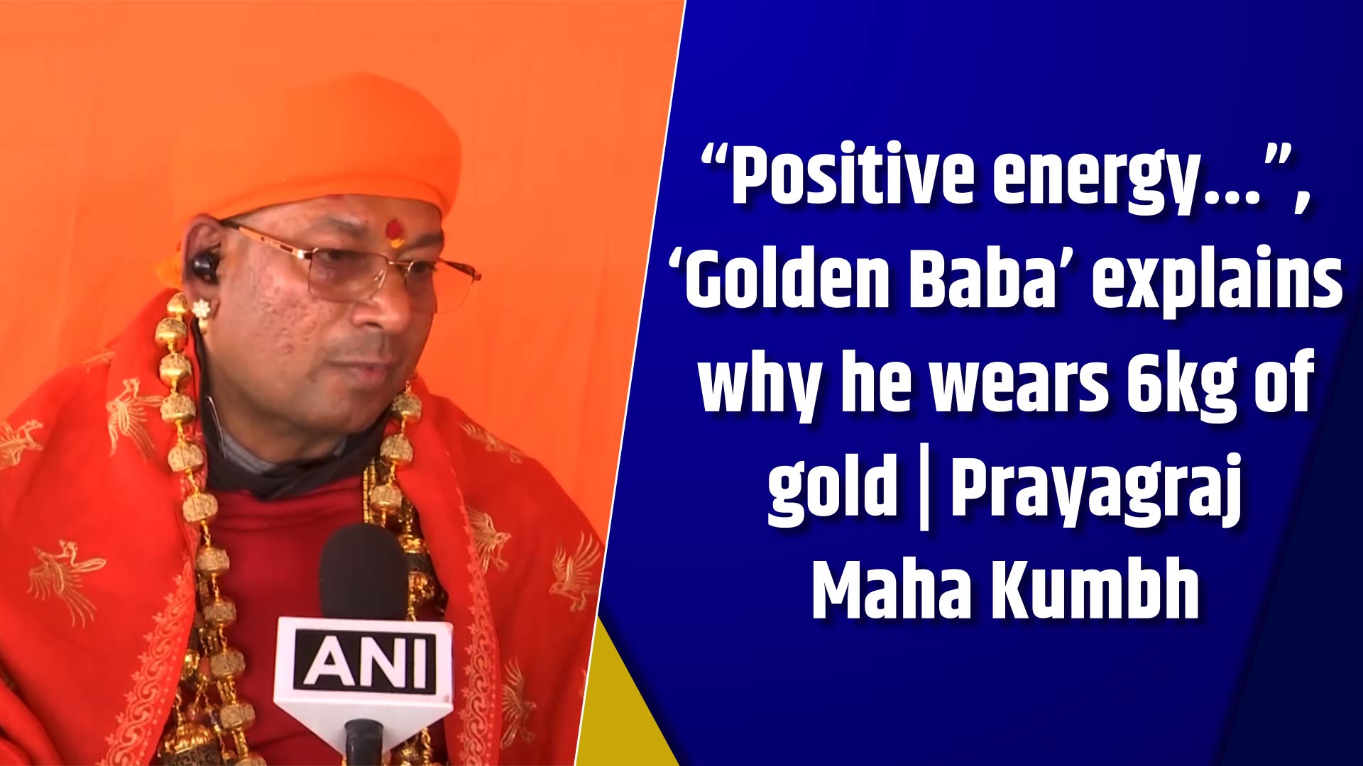“Positive energy...”, ‘Golden Baba’ explains why he wears 6kg of gold ...