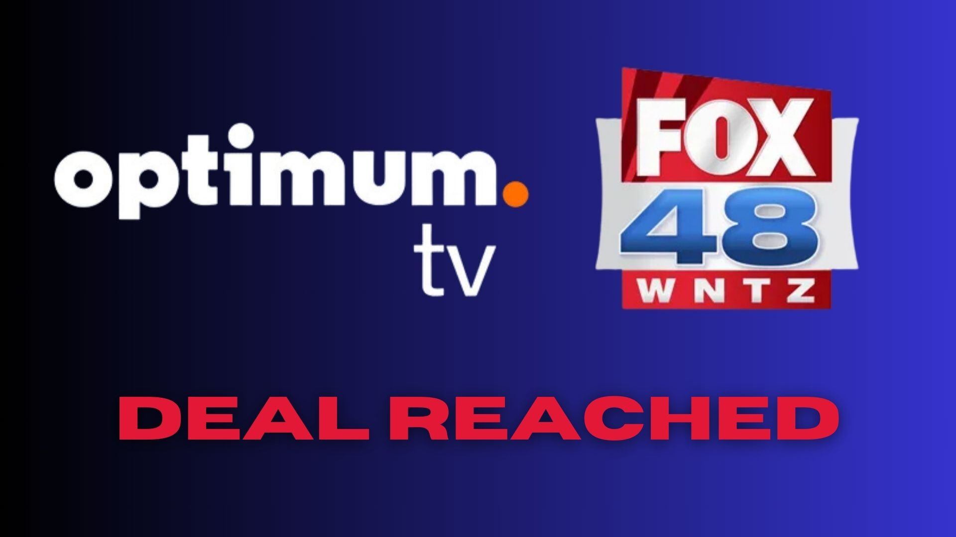 Optimum TV, Nexstar reach deal, WNTZ programs returns
