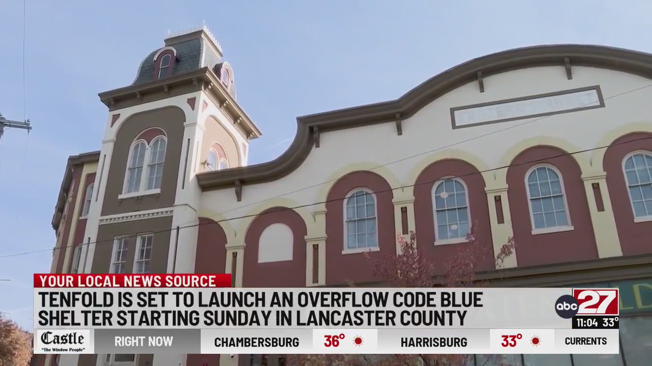 Tenfold Shelter issues Code Blue for next week in Lancaster County