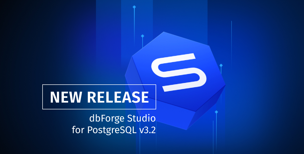 dbForge Edge: Deine ultimative Multidatenbank-Lösung