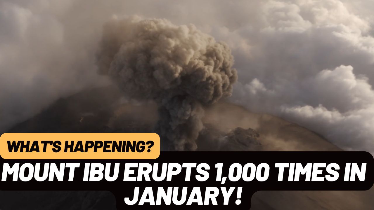 Mount Ibu Eruption: Over 1,000 Explosions Rock Indonesia in January