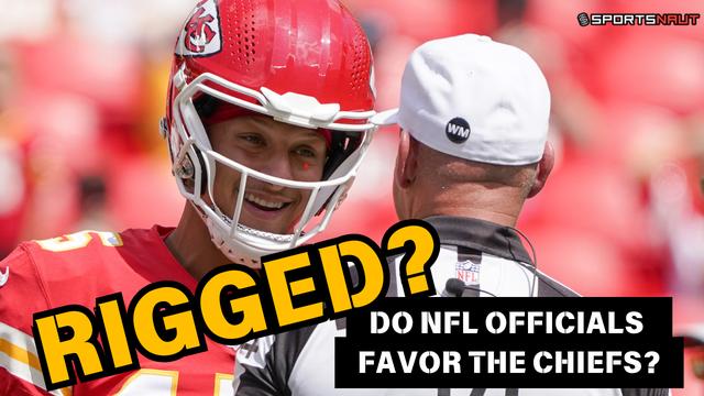 Are Chiefs Games Rigged by the NFL?