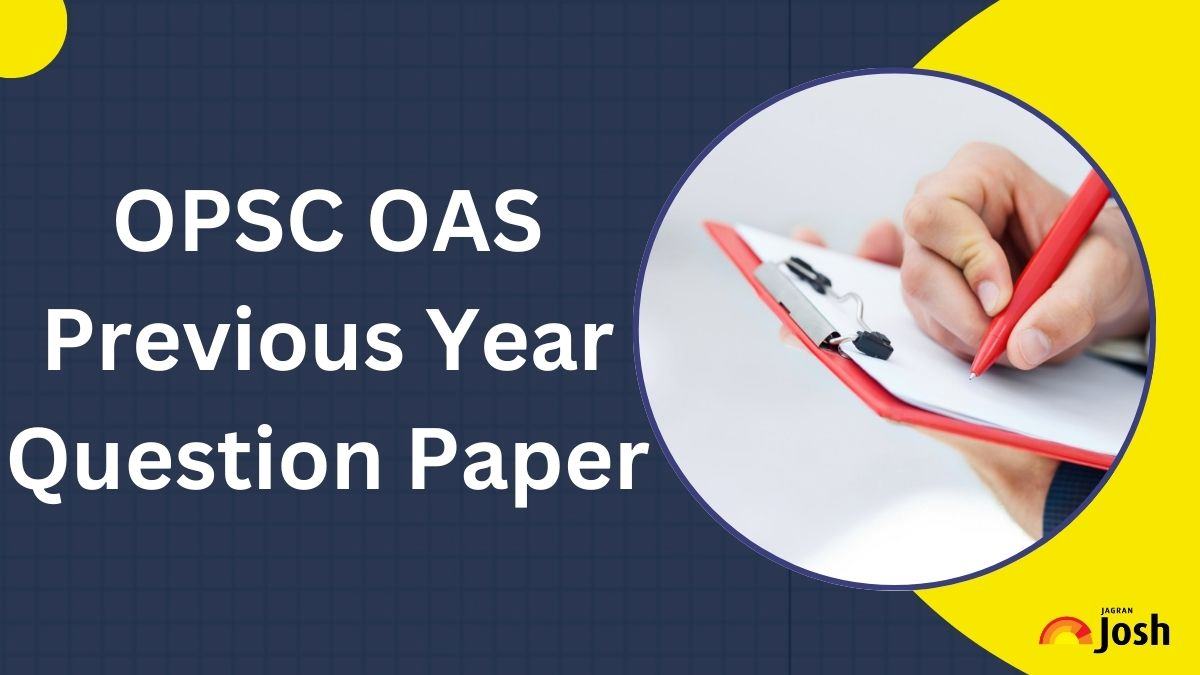 OPSC OAS Previous Year Paper with Answers: Download PDF