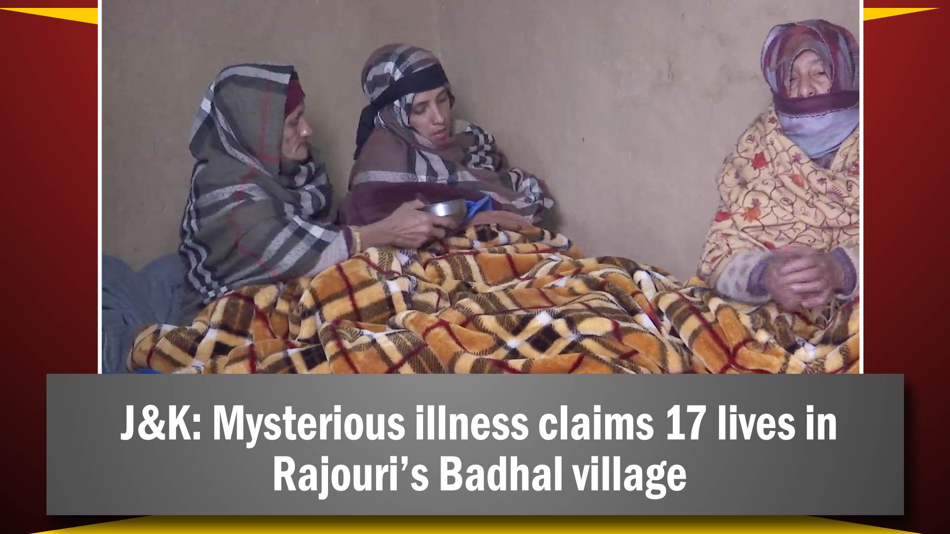 J&K: Mysterious illness claims 17 lives in Rajouri’s Badhal village