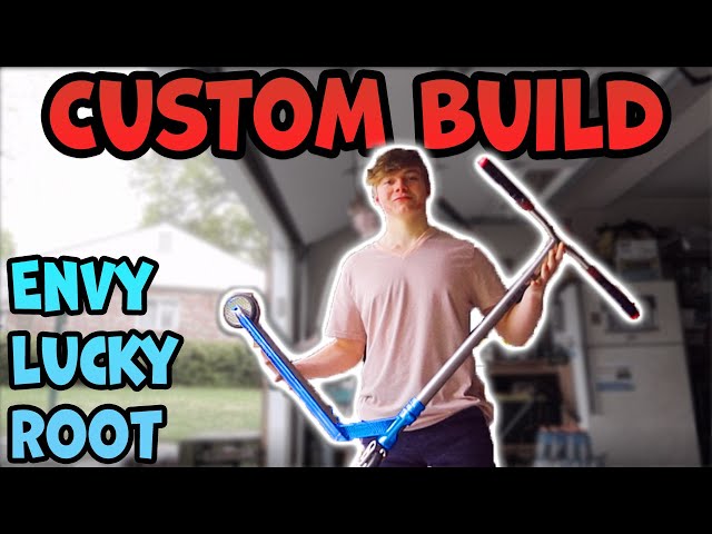 Scooter Check 2022 *park custom pro scooter build* (lucky prospect, envy, root industries)