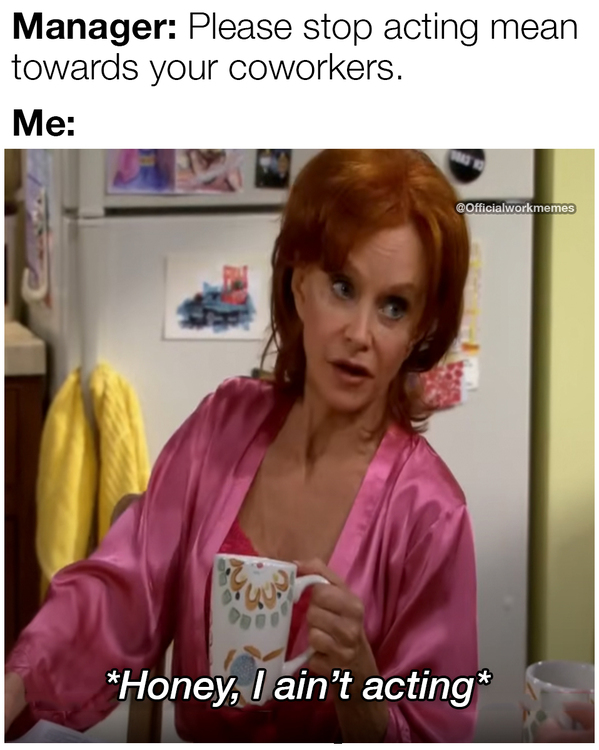 40 Funny Work Memes For This Almost Tolerable Shorter Week Of Work ...