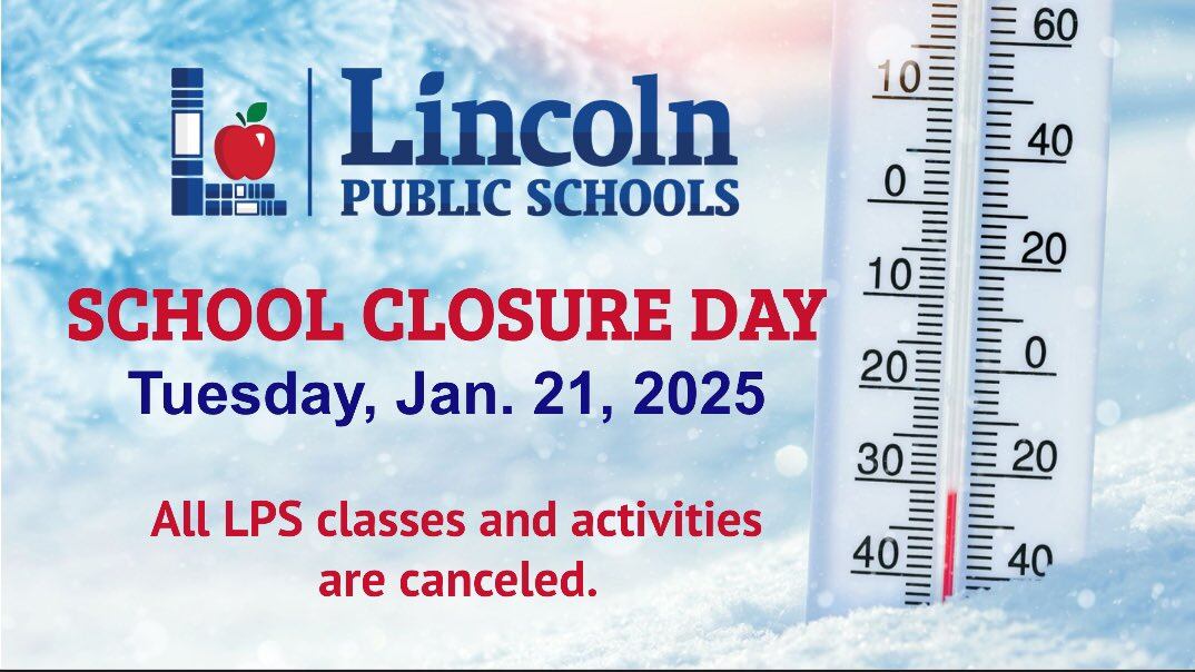Lincoln schools announce closures for Tuesday due to cold weather
