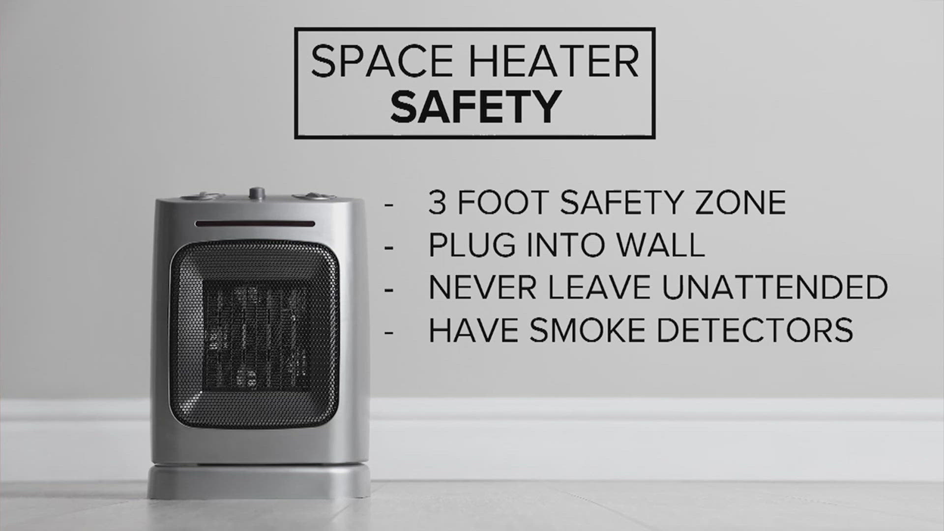 Here are some crucial reminders when using a space heater
