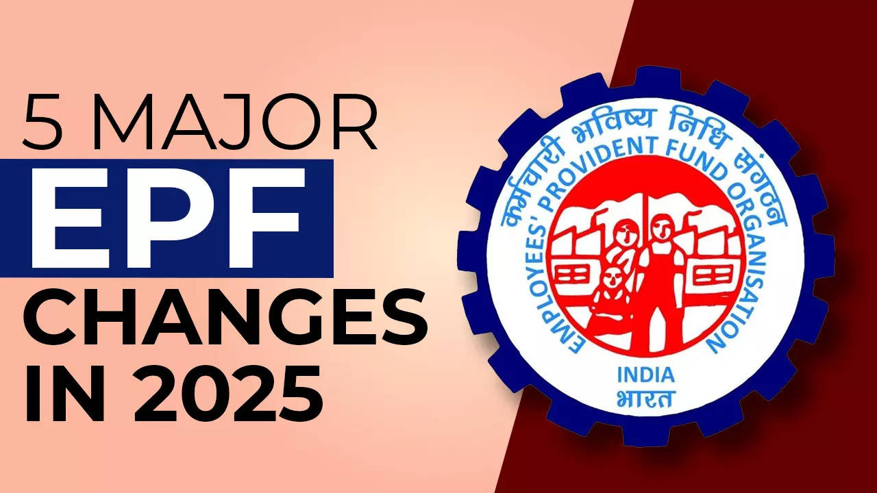 5 big PF changes in 2025: EPFO members take note - from easy PF ...