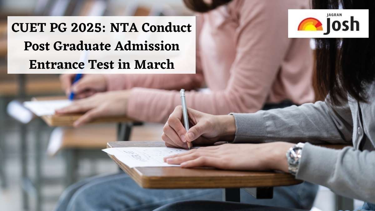CUET PG 2025: NTA Conduct Post Graduate Admission Entrance Test in ...