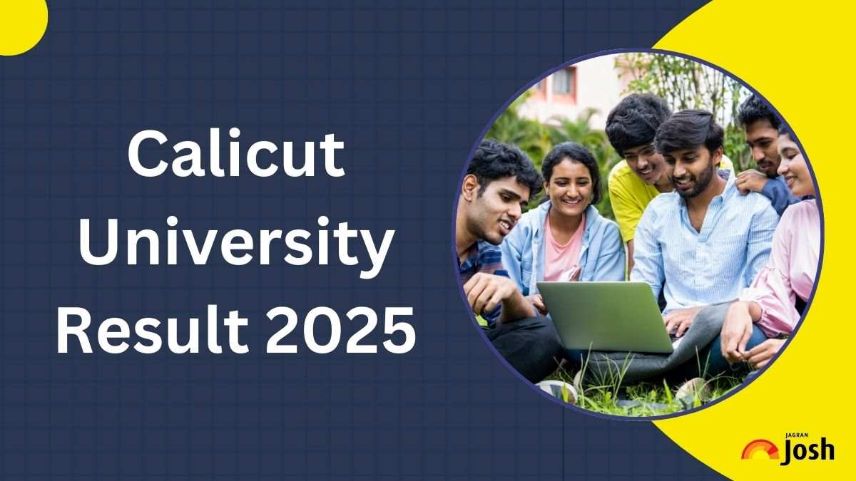 Calicut University Result 2025 Announced at uoc.ac.in, Direct Link to ...