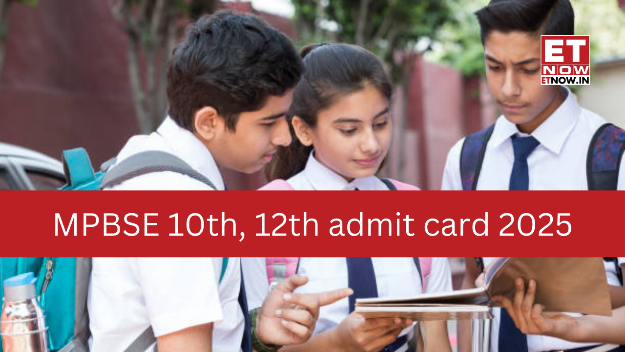 Madhya Pradesh MPBSE 10th, 12th admit card 2025 OUT at mpbse.mponline ...