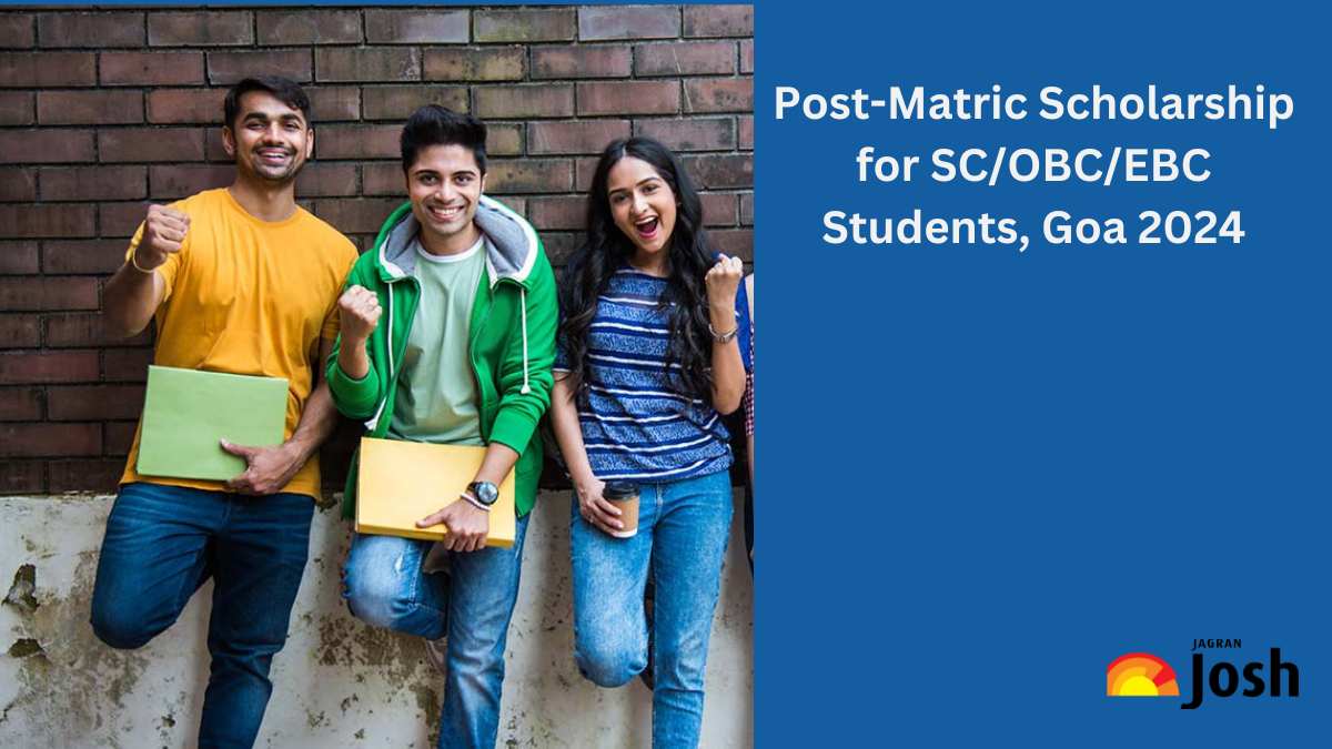 Post Matric Scholarship for SC, OBC, General (EBC) Goa: Apply Online ...
