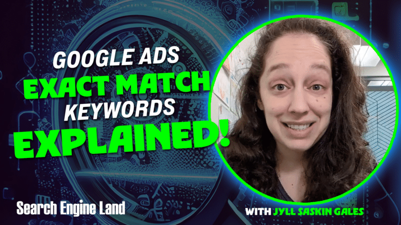 Exact match keywords in Google Ads: Everything you need to know