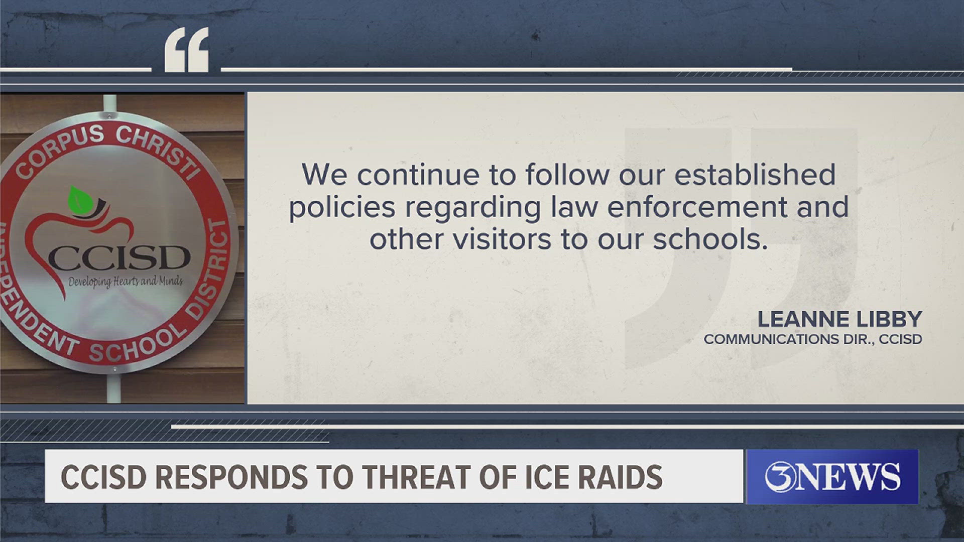 Corpus Christi Independent School District responds to threat of ICE raids