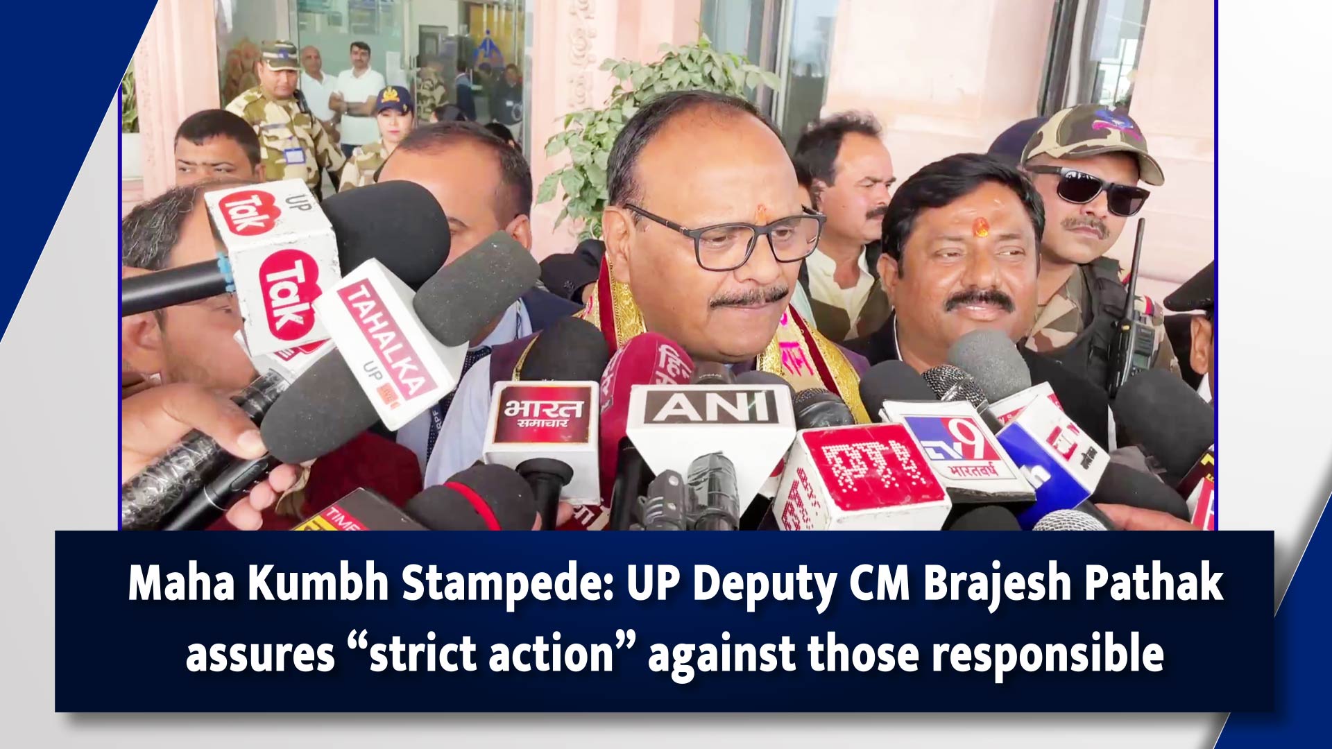 Maha Kumbh Stampede: UP Deputy CM Brajesh Pathak assures “strict action” against those responsible
