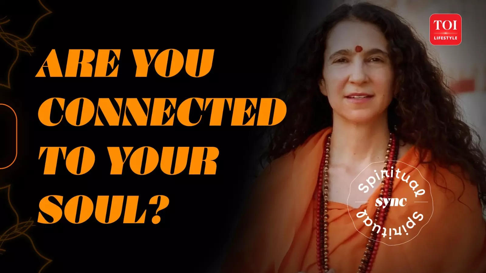How Reconnecting with Your Soul Changes Everything- Sadhvi Bhagawati ...
