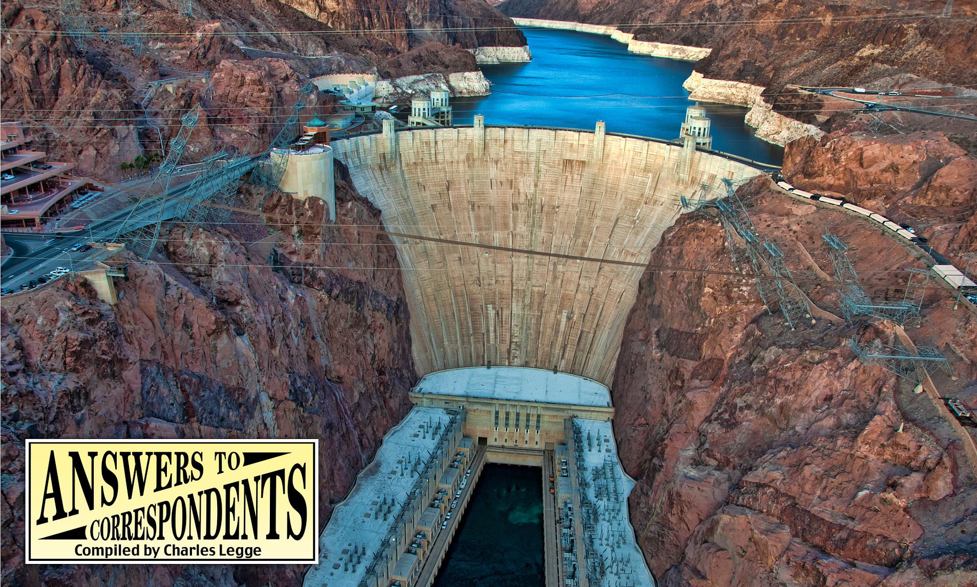 ANSWERS TO CORRESPONDENTS: Why are dams made curved?