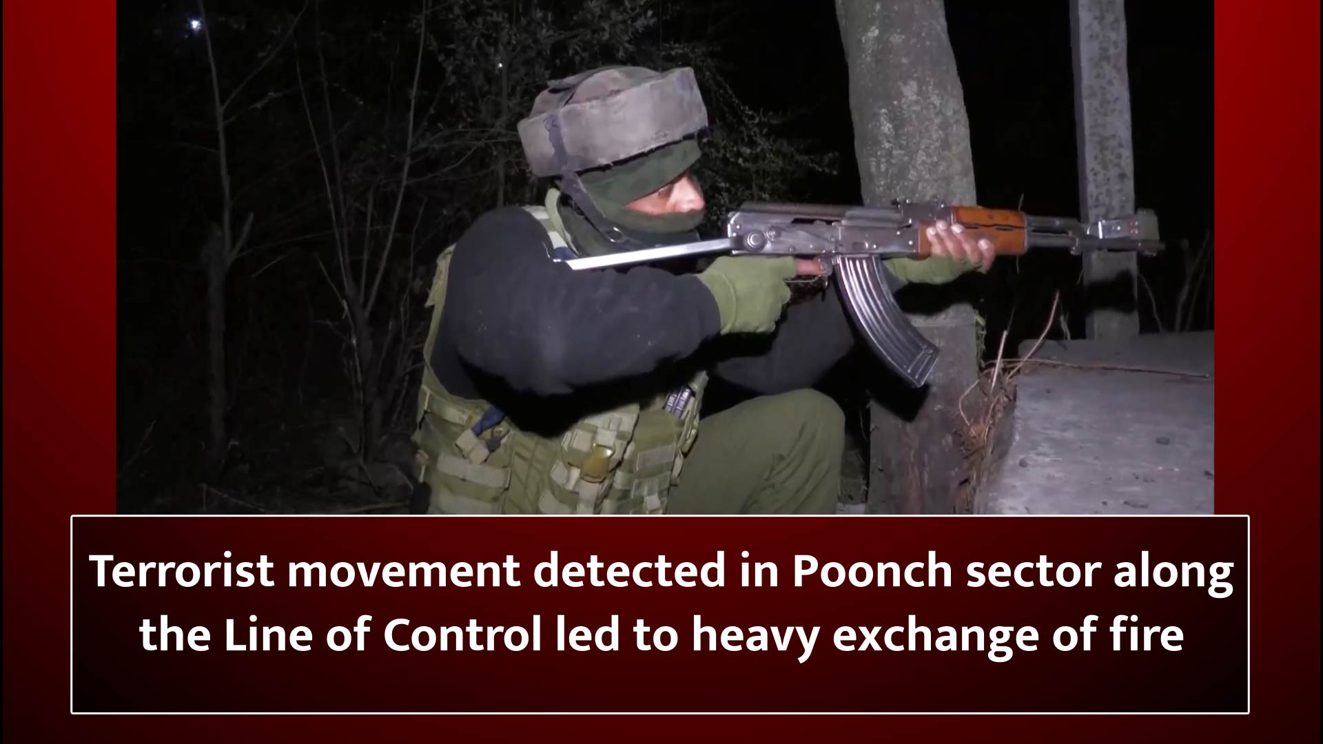 Terrorist movement detected in Poonch sector along the Line of Control ...