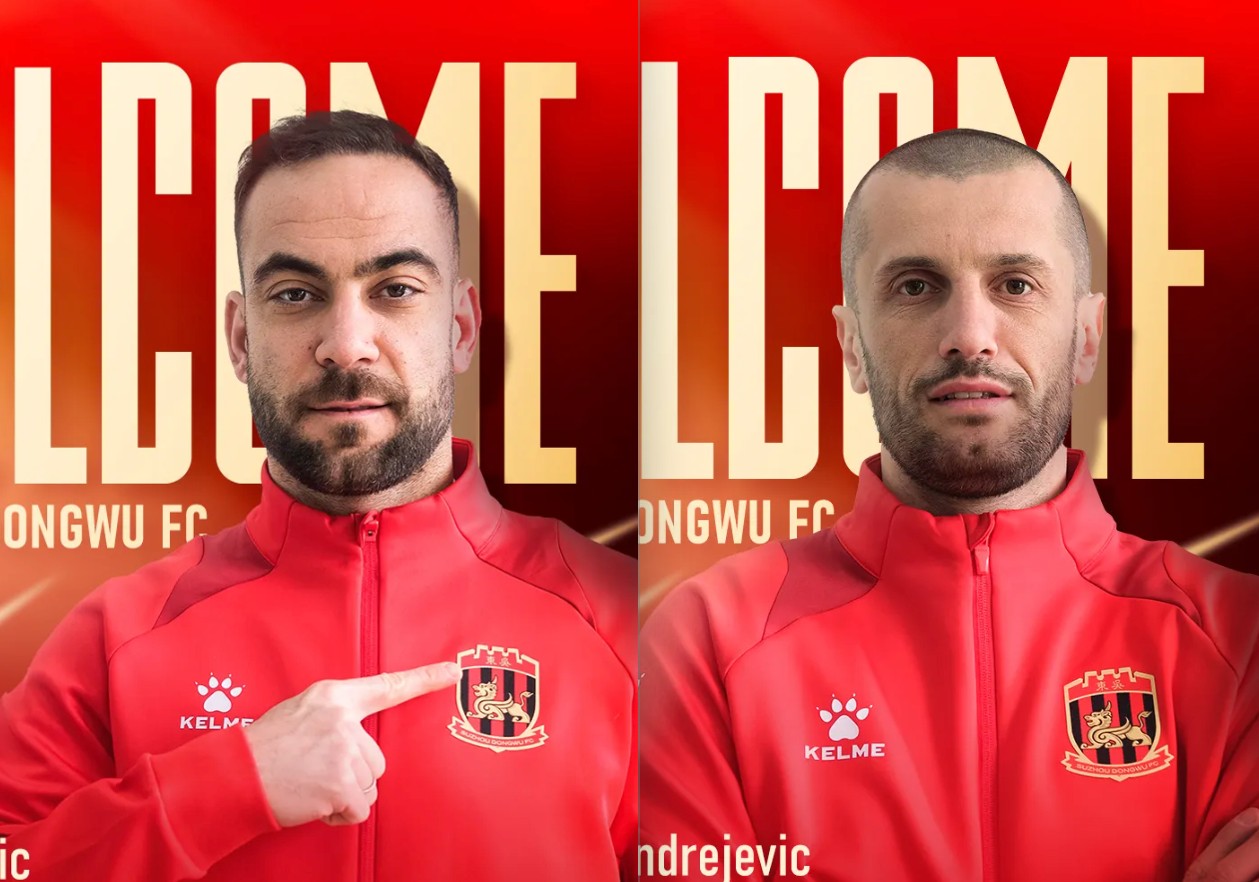 官方：外援尼曼贾-科维奇、安德烈耶维奇加盟苏州东吴