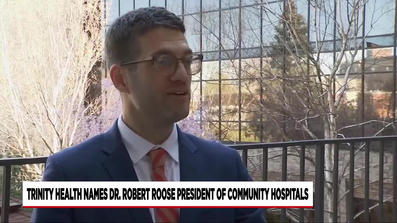 Trinity Health names Dr. Robert Roose new president of community hospitals