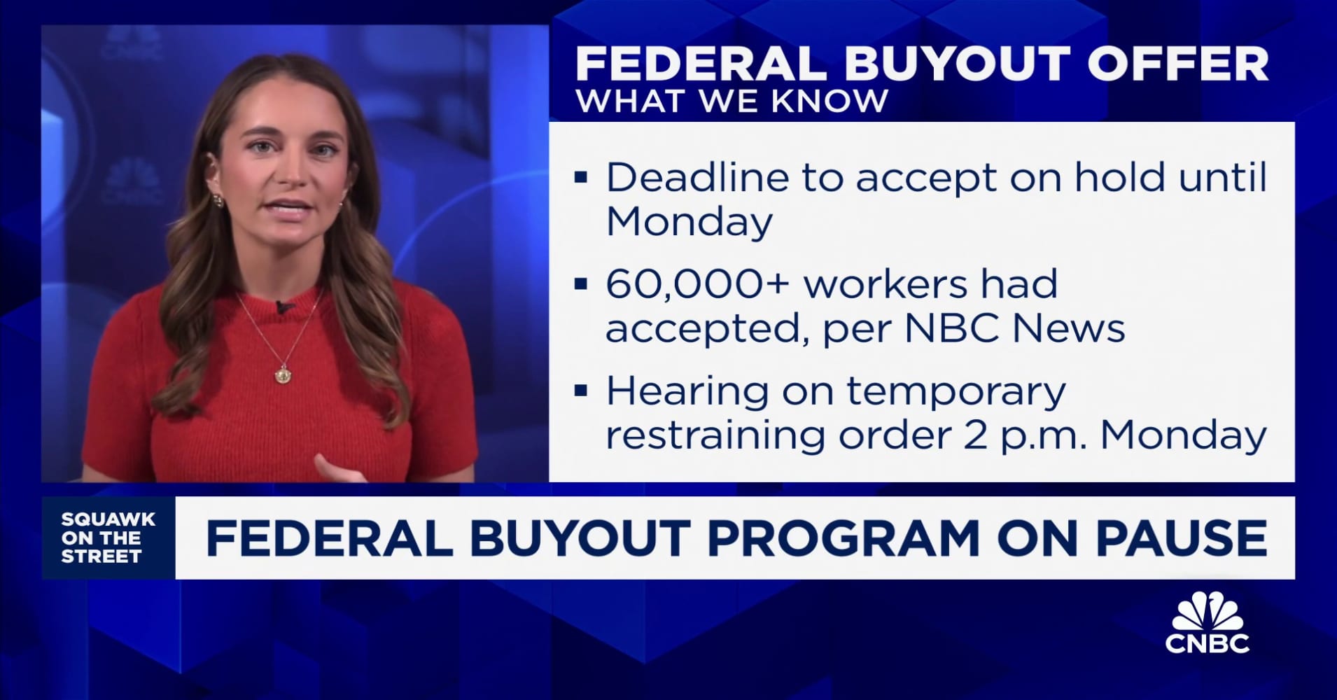 Federal buyout program on pause until Monday