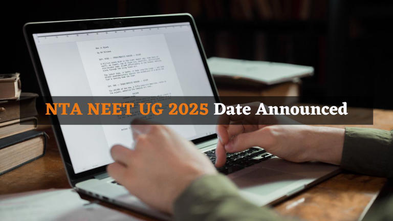 Neet Ug 2025 Registration Nta Announced Exam Date Application Window