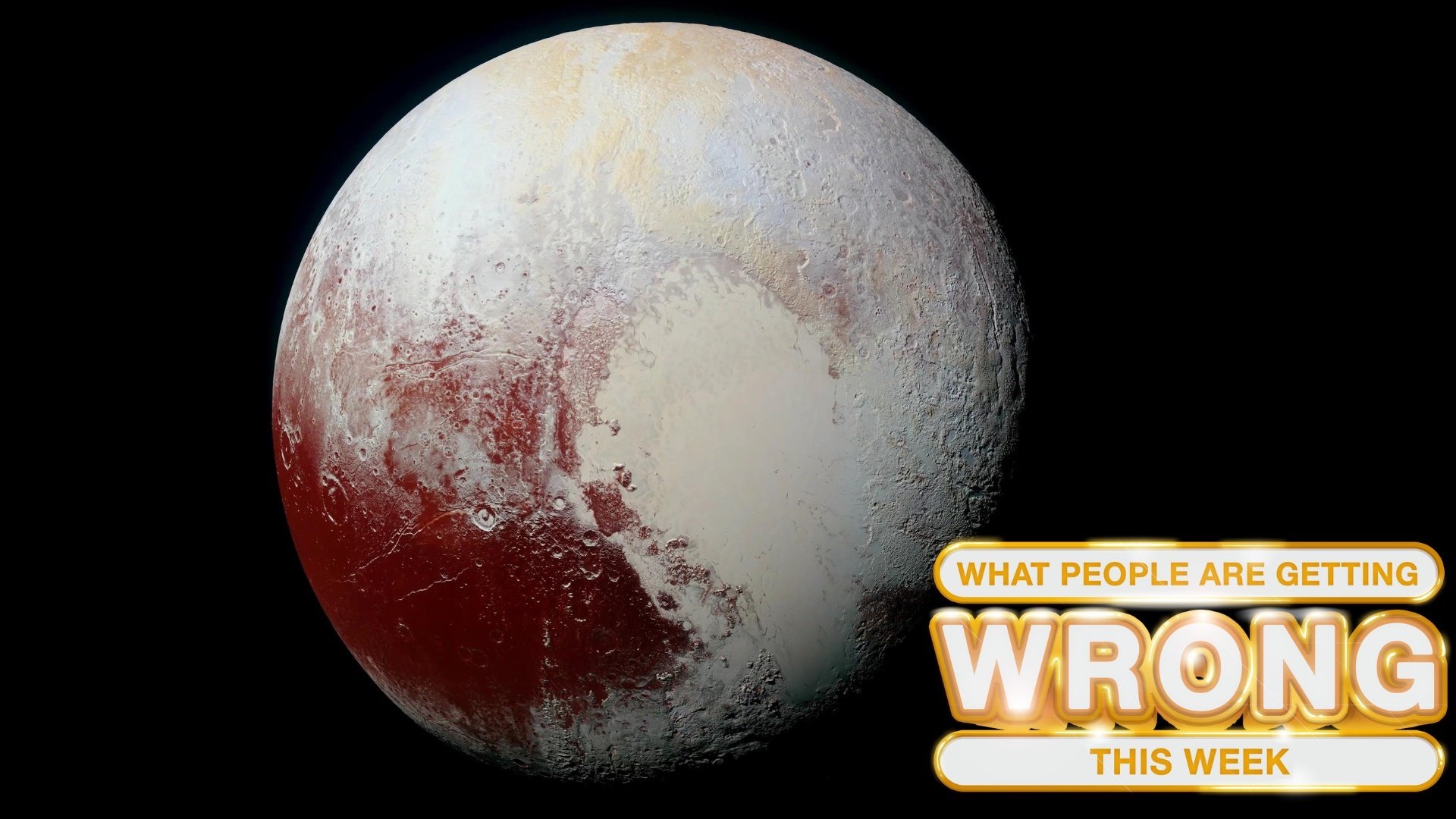 What People Are Getting Wrong This Week: Pluto Is Still a Planet (Sort Of)
