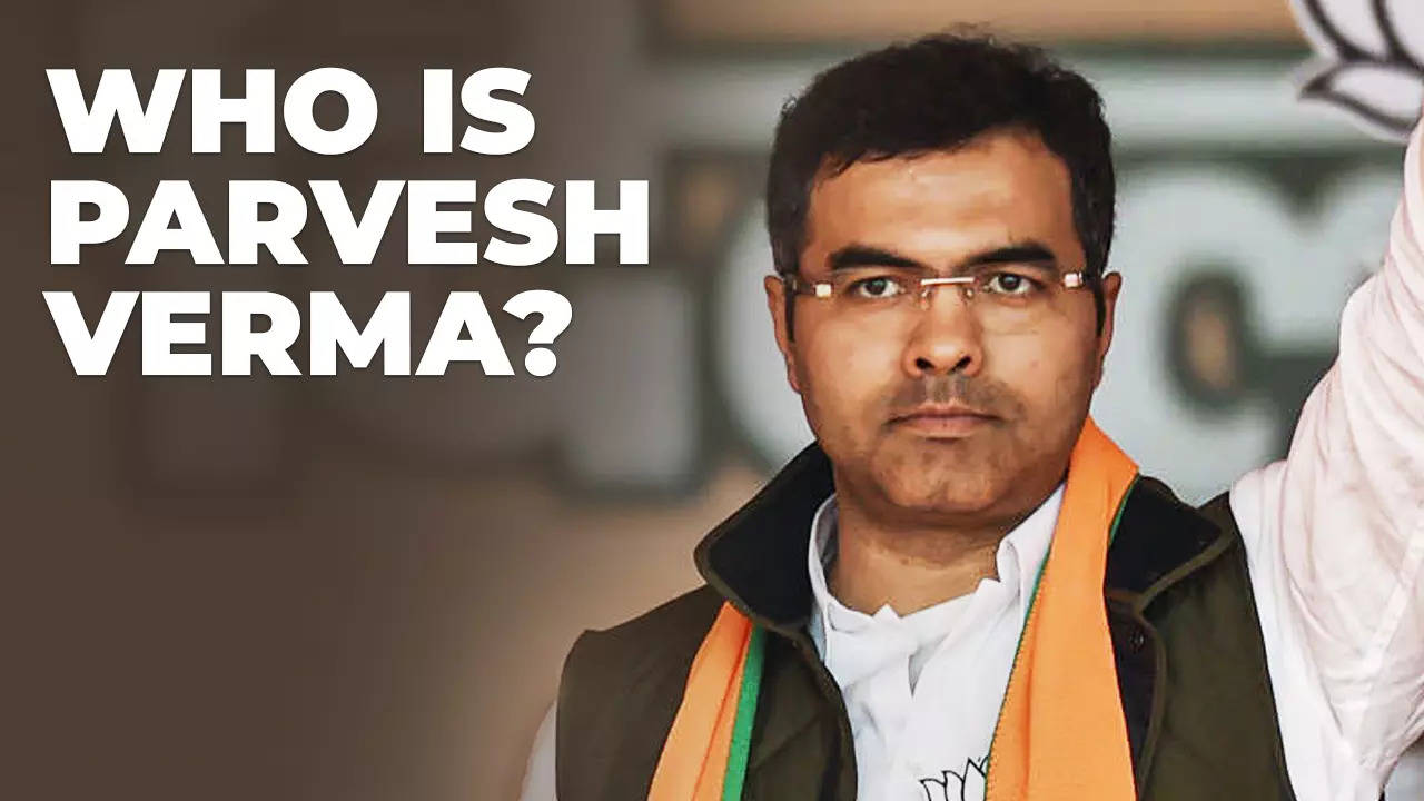 Who is Parvesh Sahib Singh Verma? Meet giant slayer BJP leader who has ...