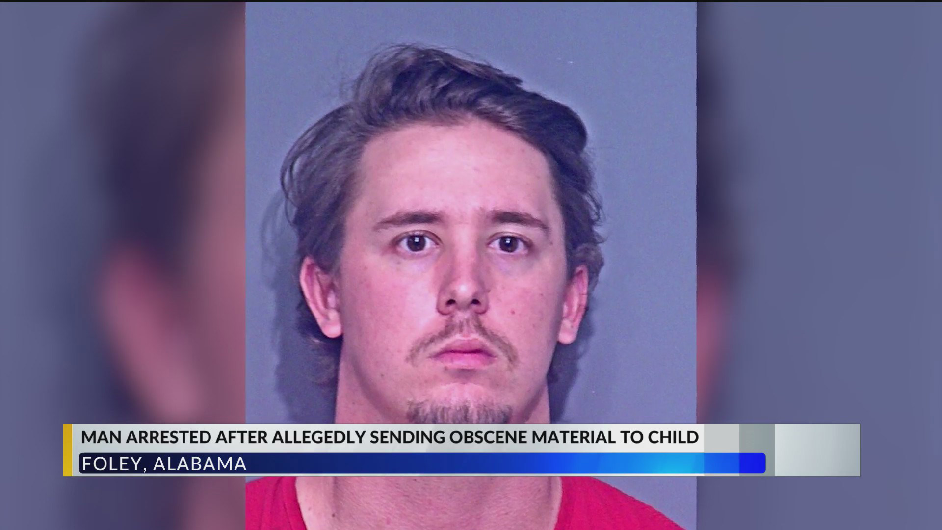 Foley man accused of sending obscene material, soliciting a child Foley man accused of sending obscene material, soliciting a child