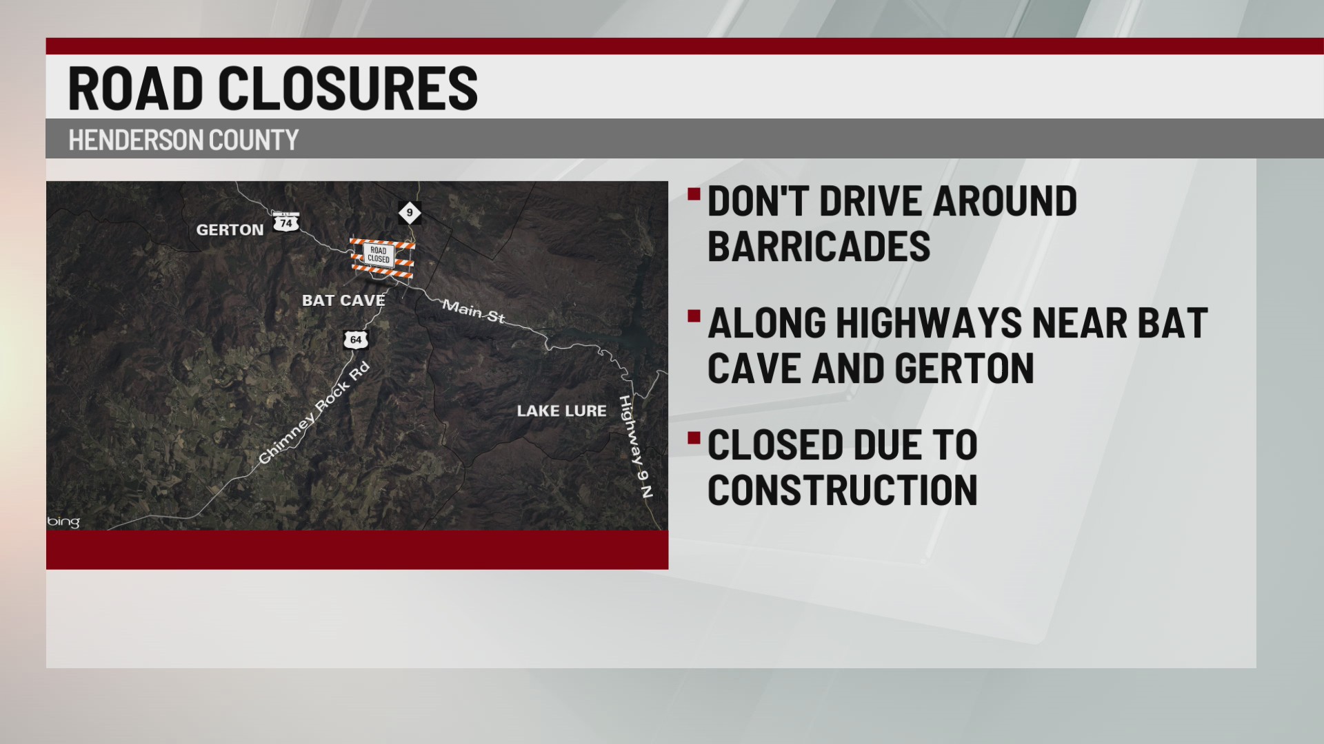 Drivers warned not to cross Bat Cave highway barricades