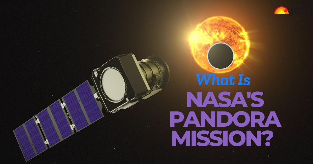 What Is NASA's Pandora Mission? All You Need To Know