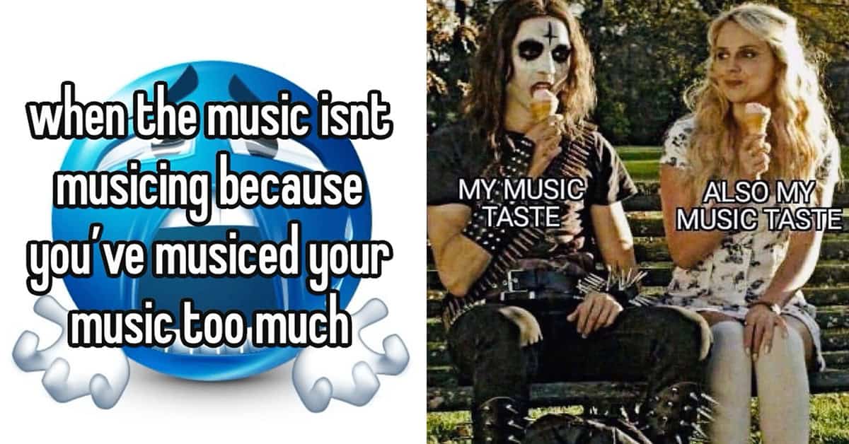 36 Funny Memes About Your Music Taste That Are Relatable To Every Type ...