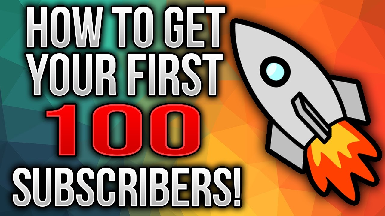 How To Get Your First 100 SUBSCRIBERS on YouTube FAST in 2016/2017!!