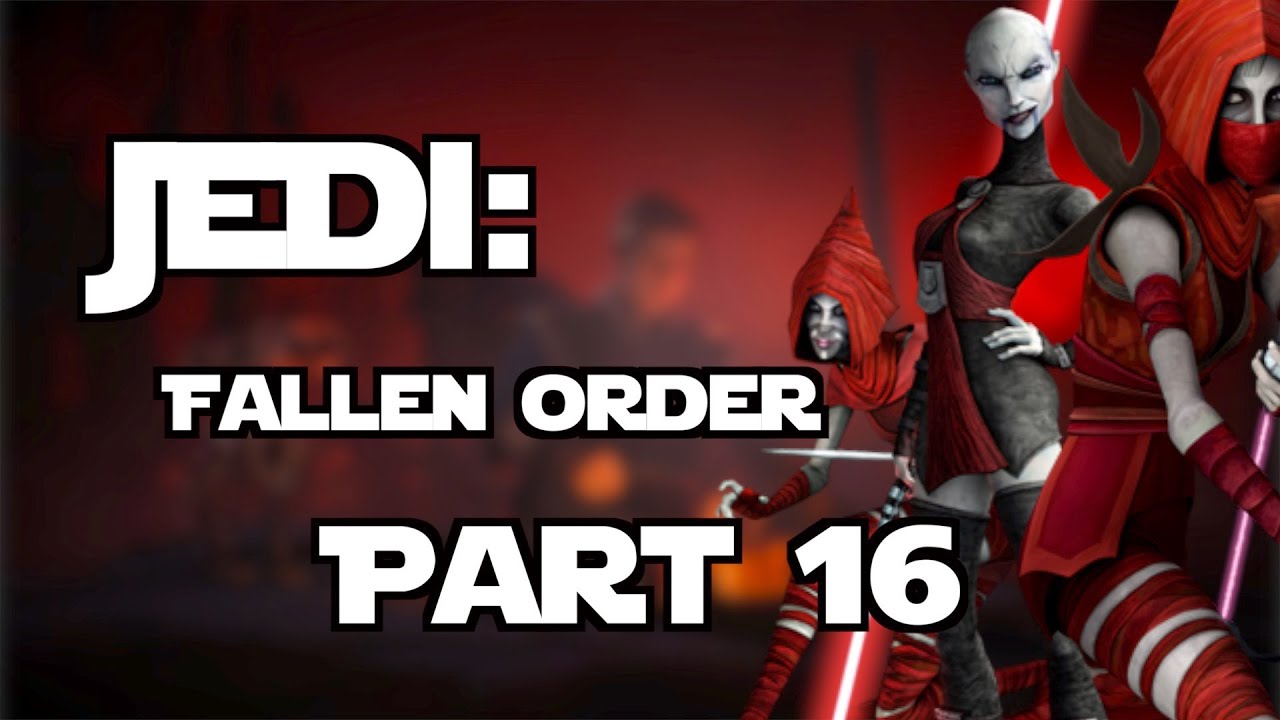Jedi: Fallen Order Part 16 (Darthomir Rage!)