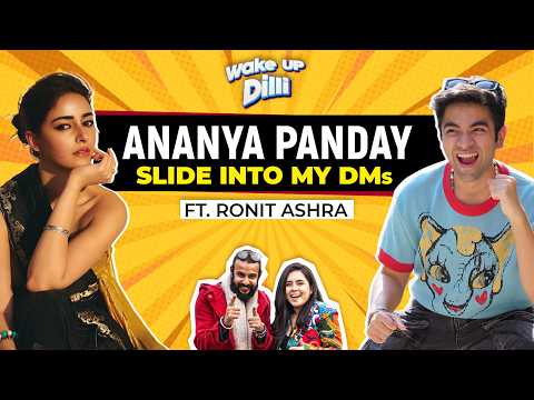 Ronit Ashra Uncut: Fun, Fame And Fan Moment | Ananya Pandey's DM