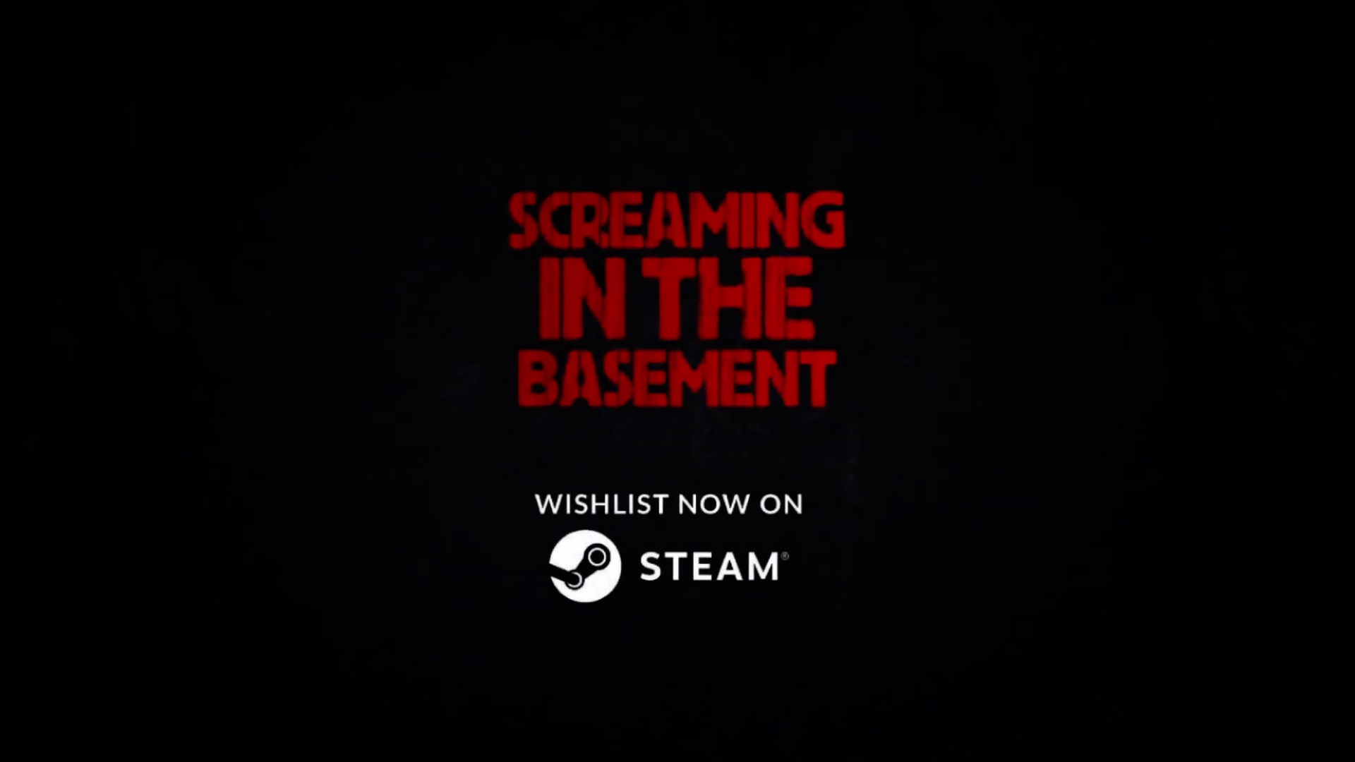 Screaming In The Basement Official Reveal Trailer
