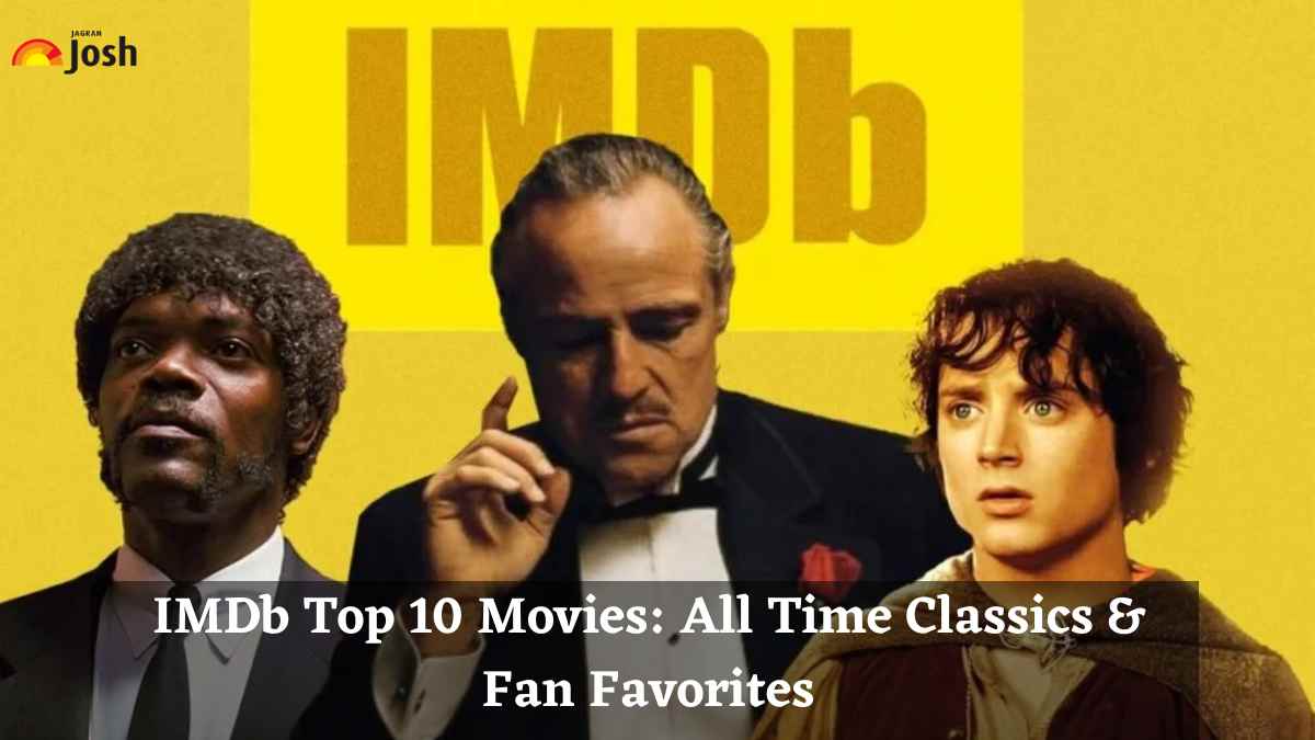 IMDb Top 10 Movies: All Time Classics & Fan Favorites
