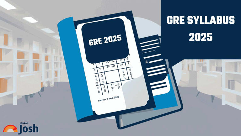 GRE Exam Syllabus 2025: Check Section-wise Detailed GRE Syllabus (Updated)