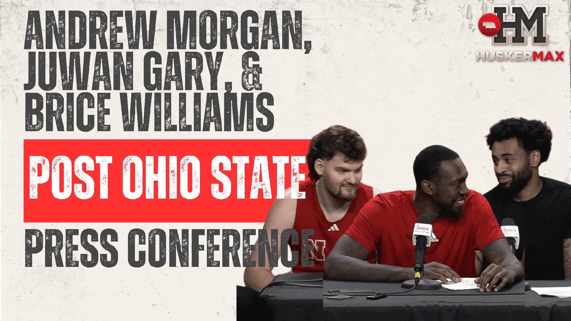 Nebraska Men's Basketball's Andrew Morgan, Juwan Gary, Brice Williams ...