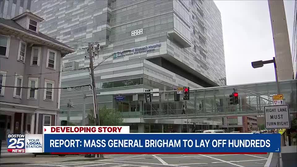 Mass. General Brigham planning hundreds of layoffs amid restructuring ...