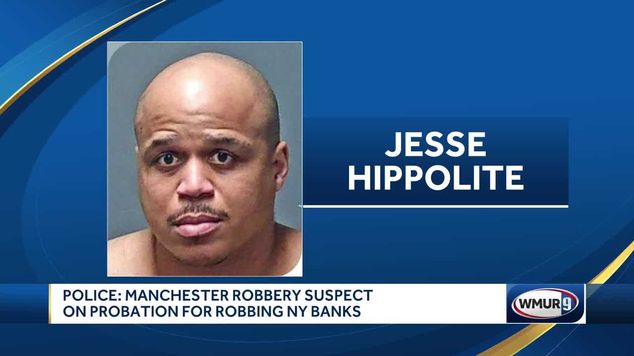 Manchester robbery suspect on probation for robbing New York banks ...